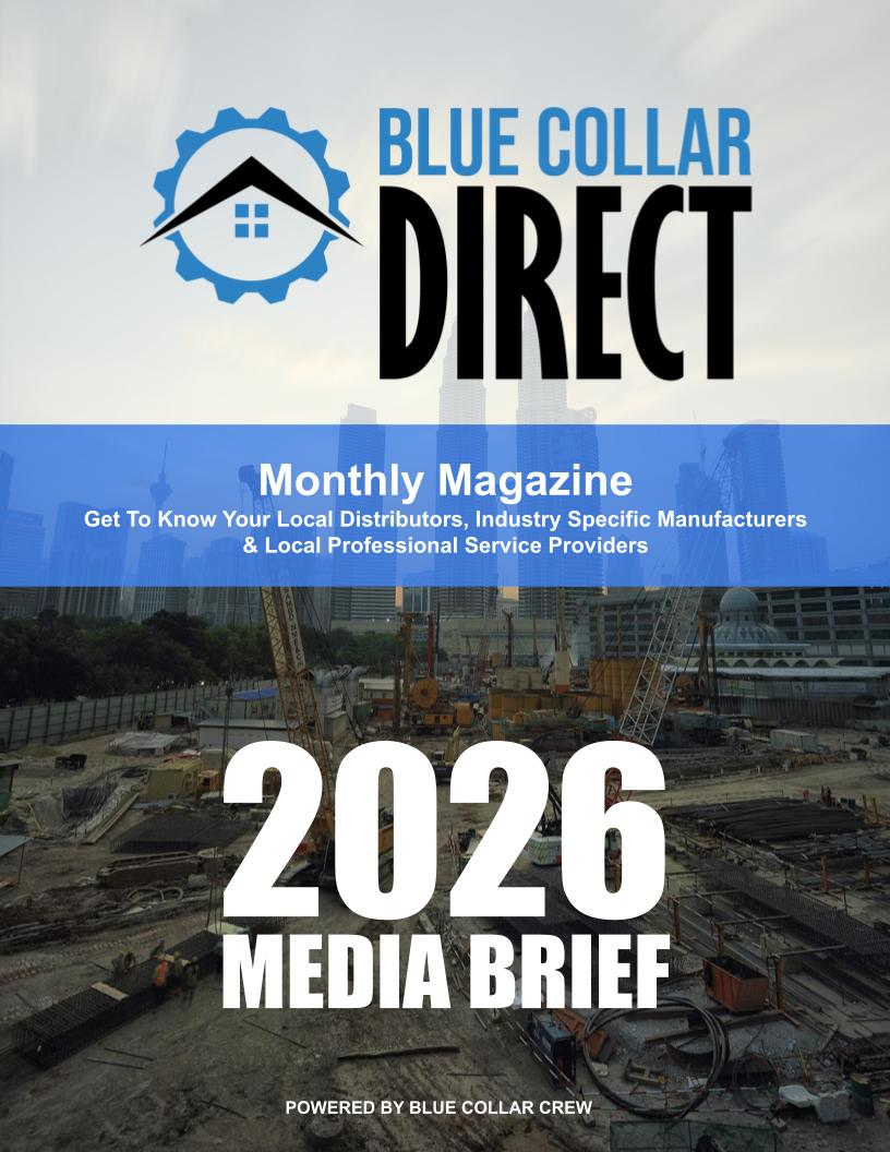 Media Brief - Blue Collar Direct Magazine | Local Trade Publication
